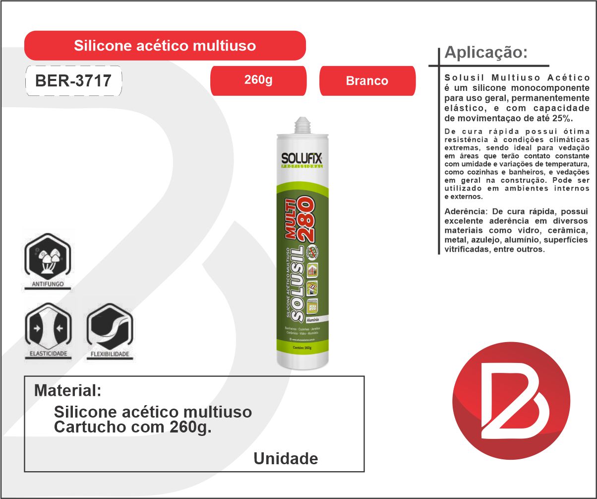 SILICONE 260GR SOLUSIL MULTIUSO ACÉTICO – BRANCO – Bernardi Alumínios